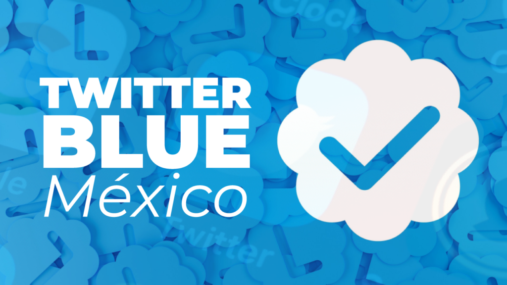 ¿Cómo activar TWITTER BLUE o ahora X Premium en México? - Mestre diseño
